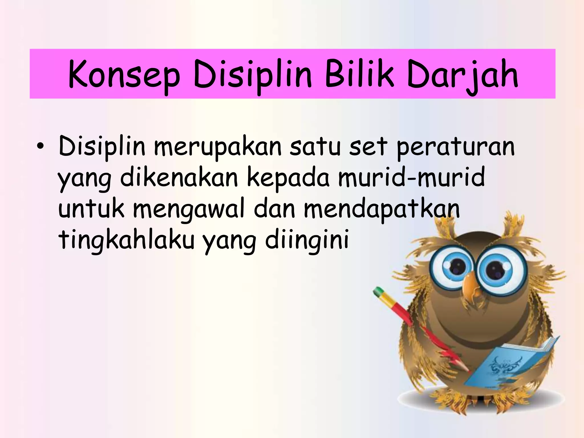Model pengurusan disiplin bilik darjah | PPTX