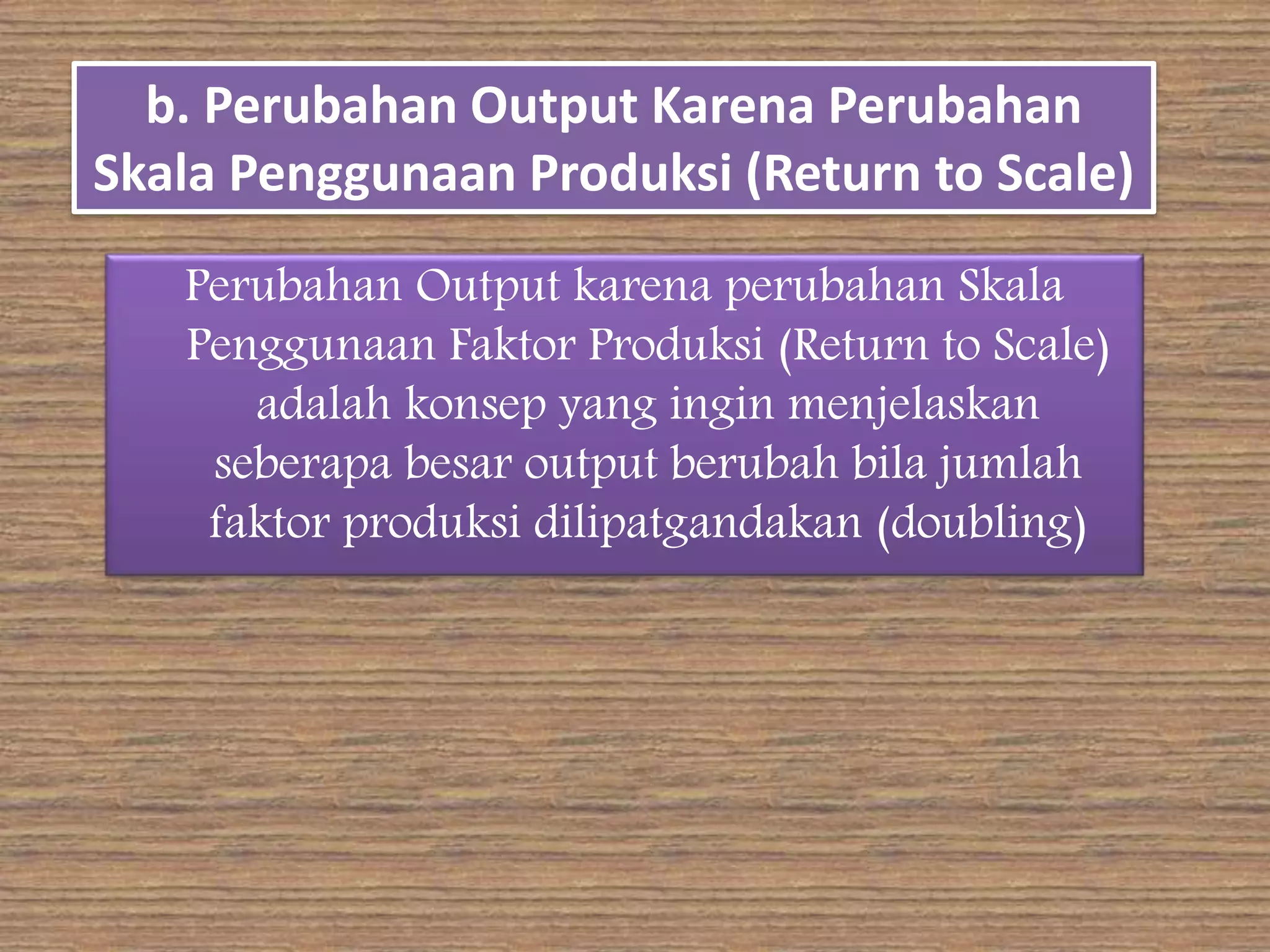 BAB. 4 Model produksi dengan dua faktor produksi variabel | PPTX