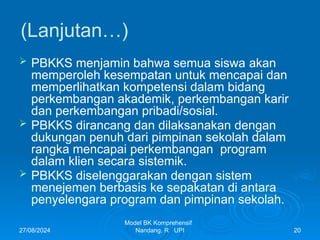 MODEL PROGRAM BIIMBINGAN KONSELING KOMPREHENSIF | PPT