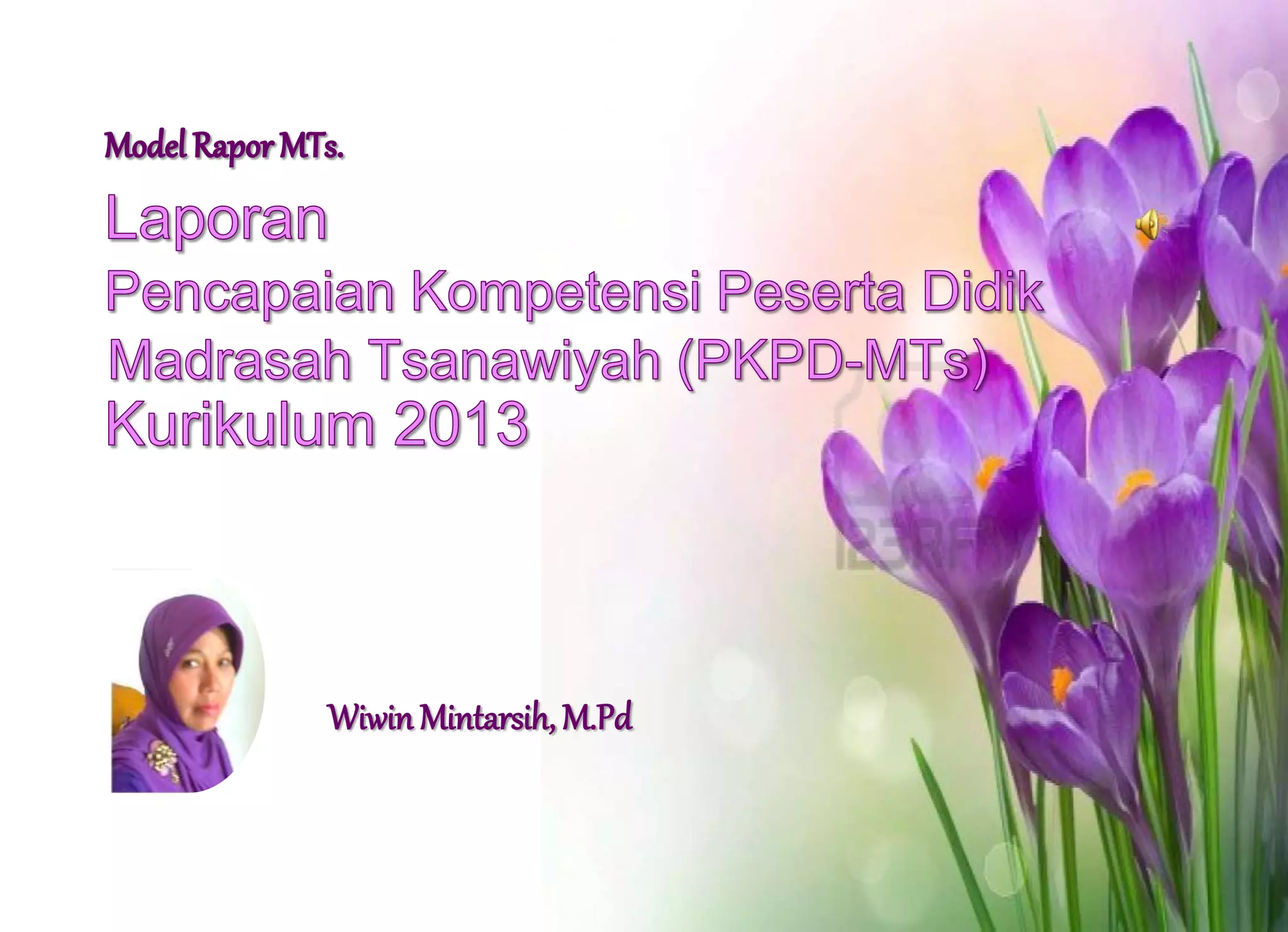 Model Rapor MTs Kurikulum 2013 | PPTX