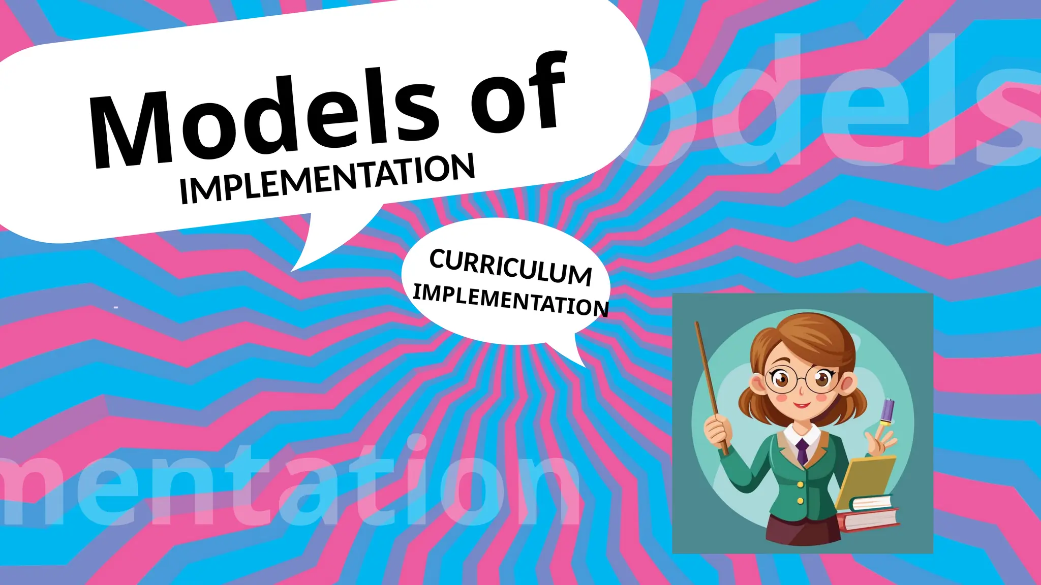 Models-of-Curriculum in implementation pp | PPTX