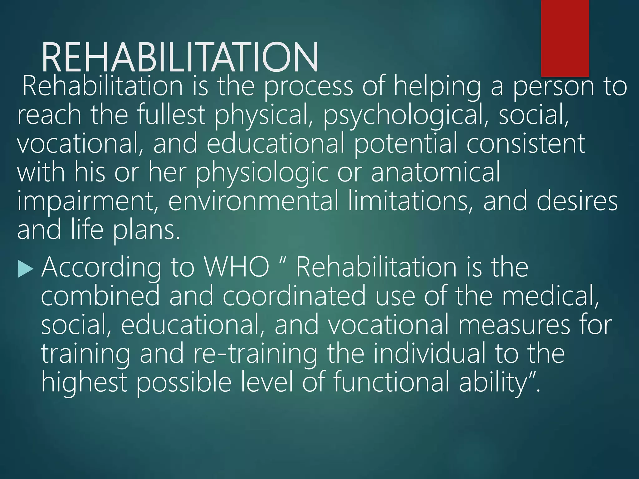 Models and methods of rehabilitation | PPTX