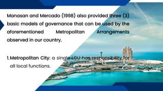 Models & Variations : Metro Governance | PPTX | Business and Finance