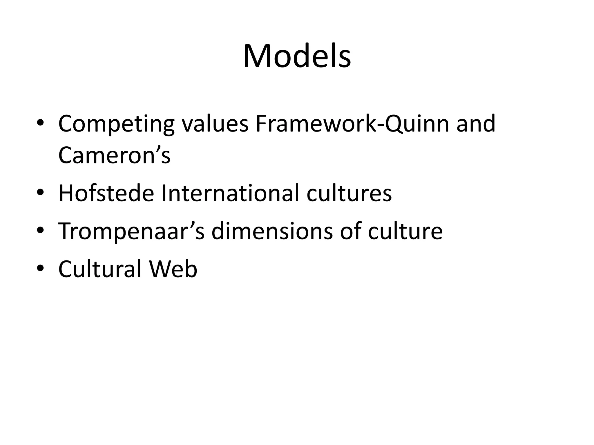 Models for the assessment of organisational culture global standard | PPTX