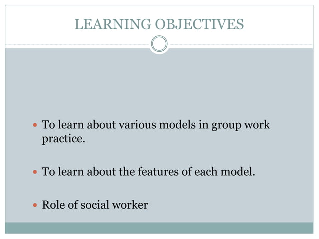 MODELS IN SOCIAL GROUP WORK , BY ARSHIL PC ,DEPARTMENT OF SOCIAL WORK ...