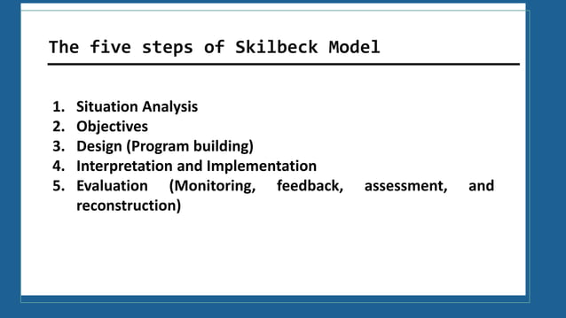 Dynamic model and Skilbeck Model of Curriculum | PPTX | Education ...