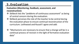Dynamic model and Skilbeck Model of Curriculum | PPTX