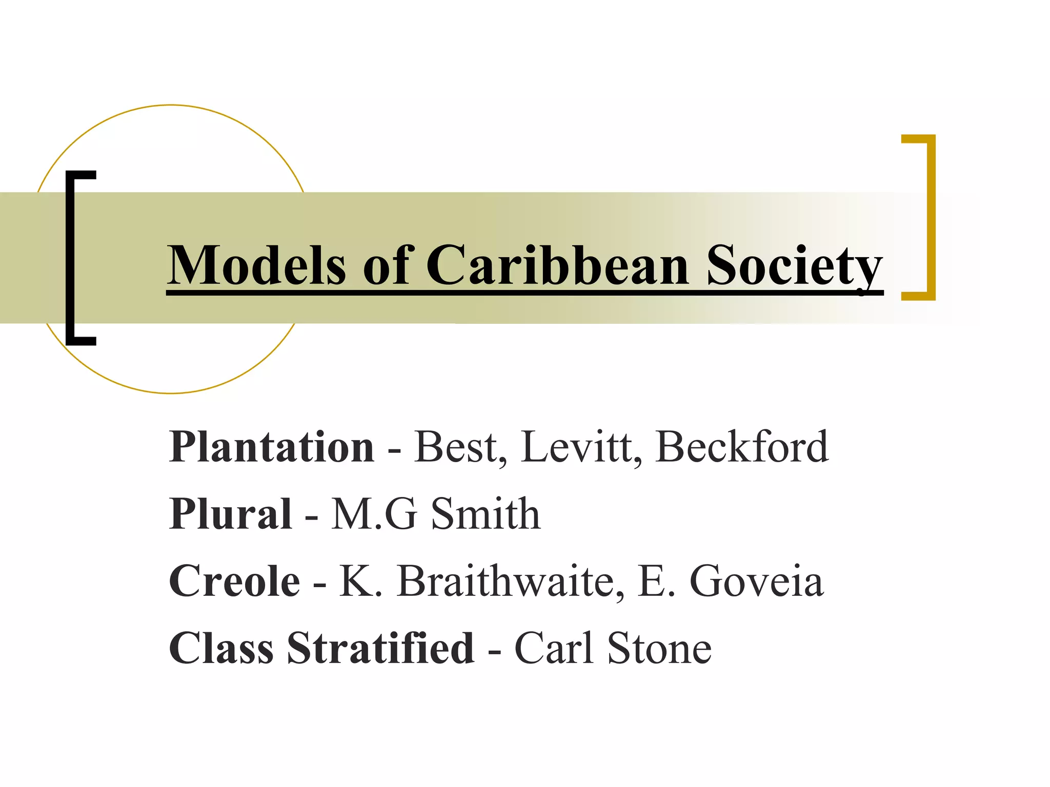 Models of Caribbean societies | PPT