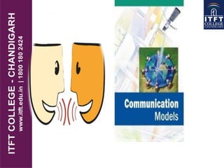 ITFT- MEDIA, Models of communication | PDF