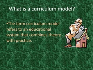 Models of curriculum 1 | PPTX