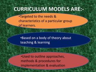 Models of curriculum 1 | PPTX