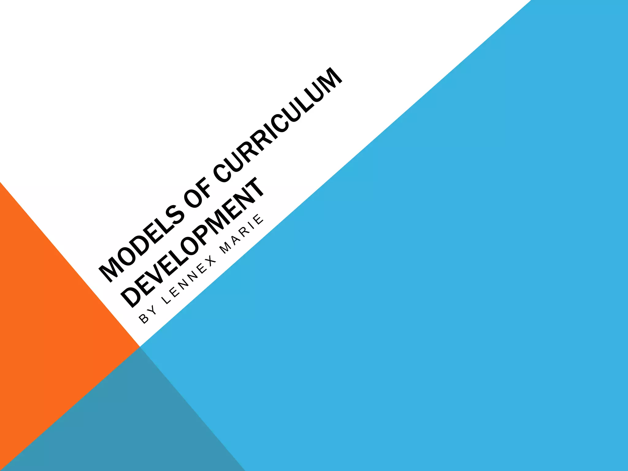 Models of curriculum development | PDF