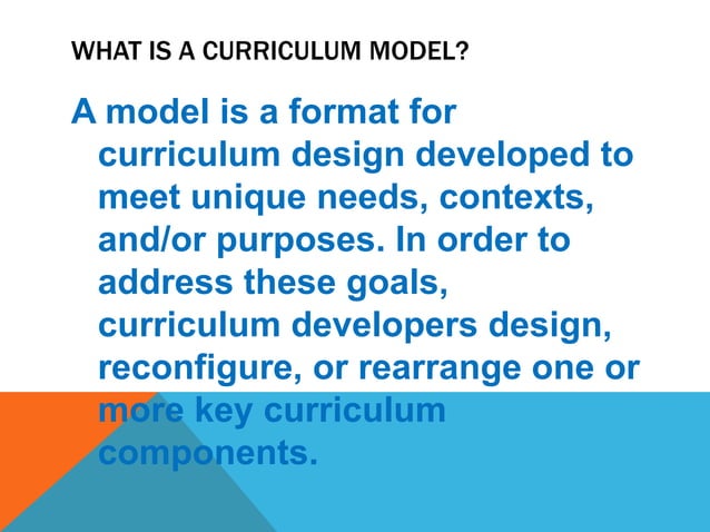 Models of curriculum development | PDF | Professional School | Postgraduate Education
