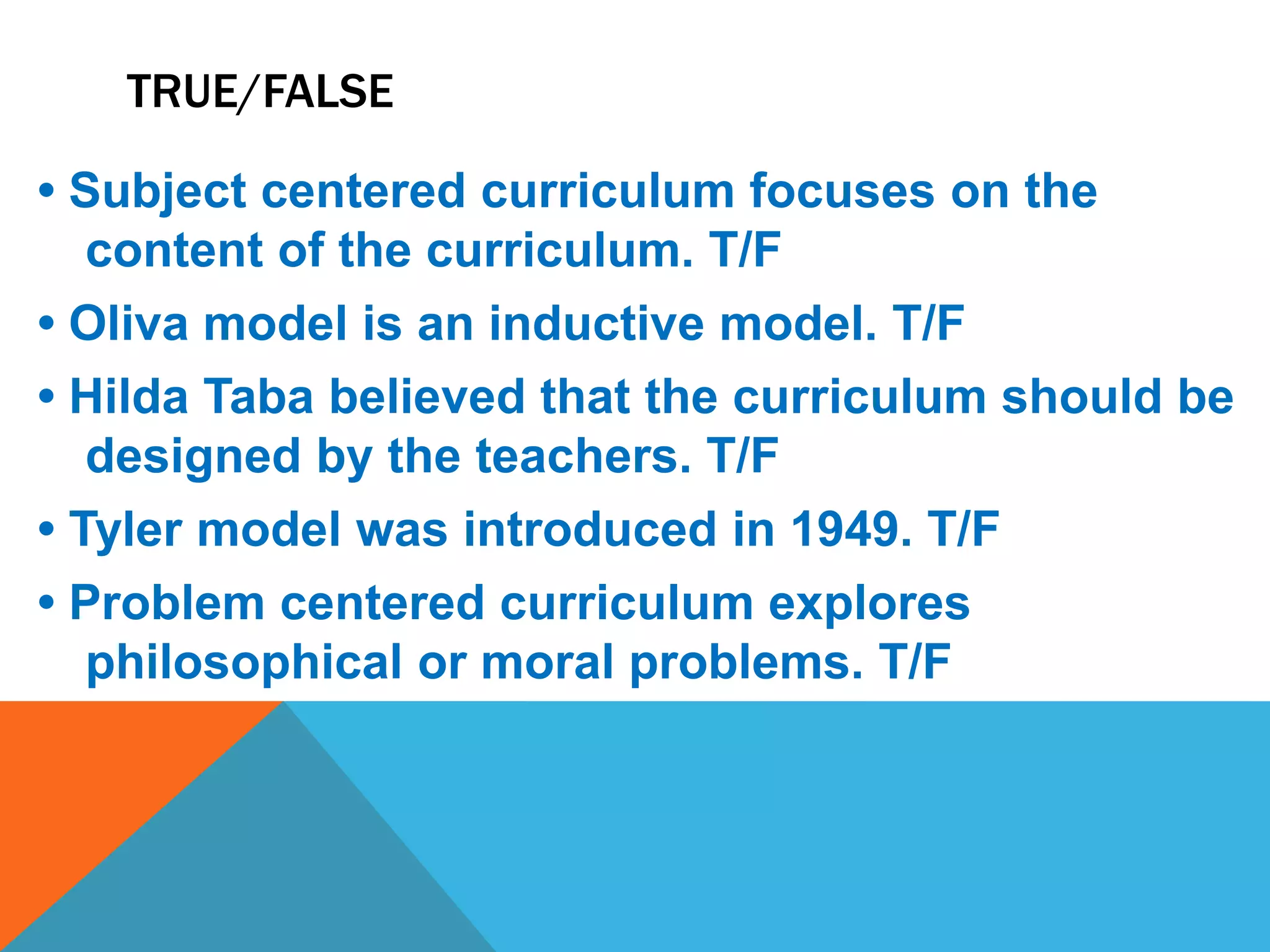 Models of curriculum development | PPTX