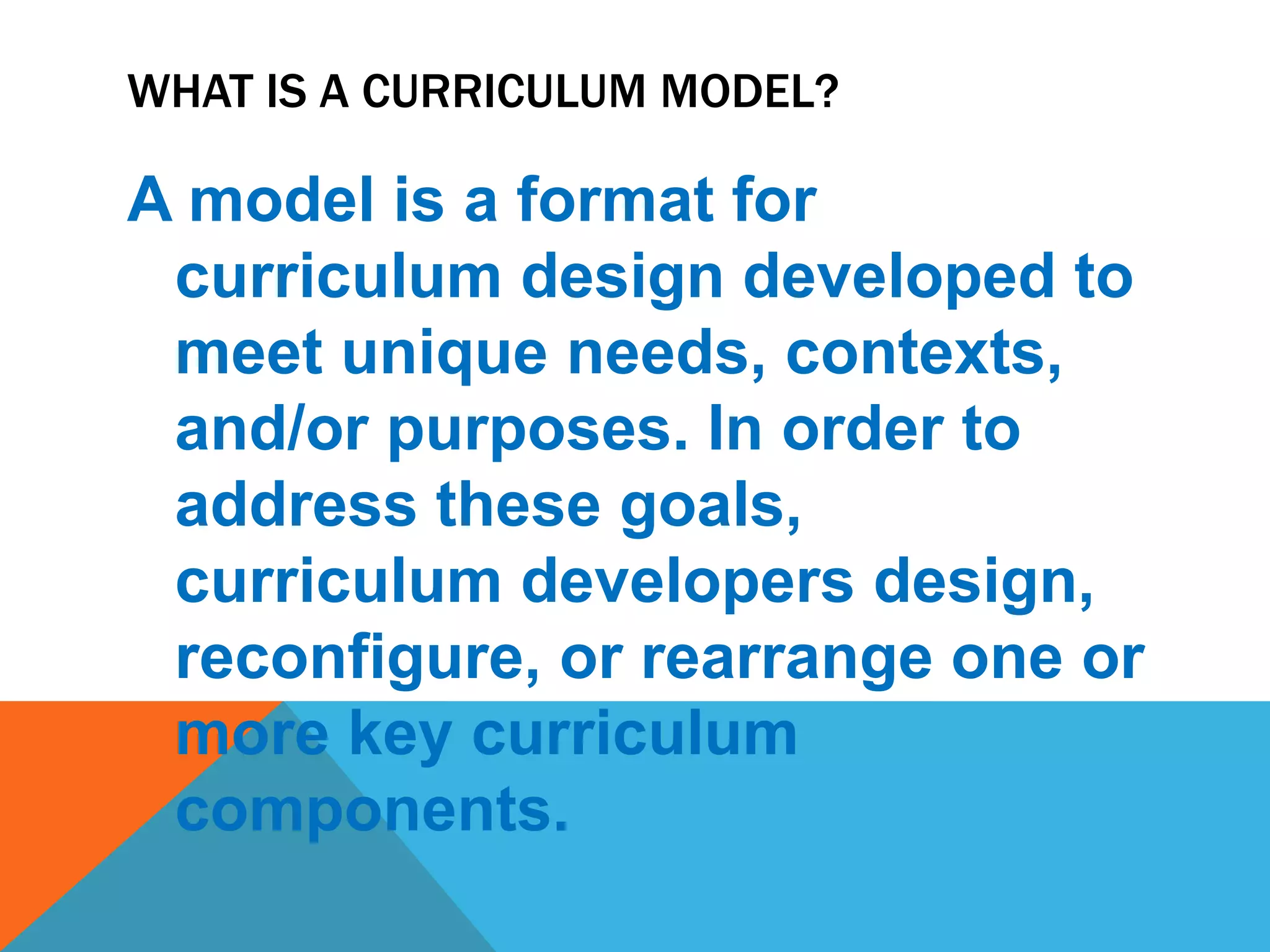 Models of curriculum development | PPTX