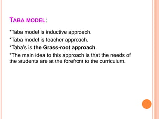Models of curriculum development | PPT