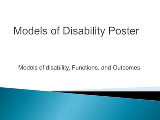 Models of disability poster | PPT