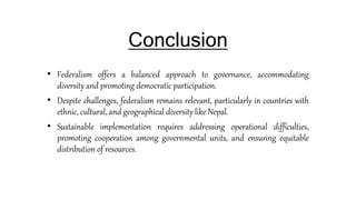 Models of Federalism and Nepal's Practices.pptx