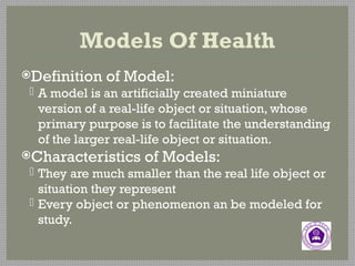 Models of Healths and illnesses advanced | PPT