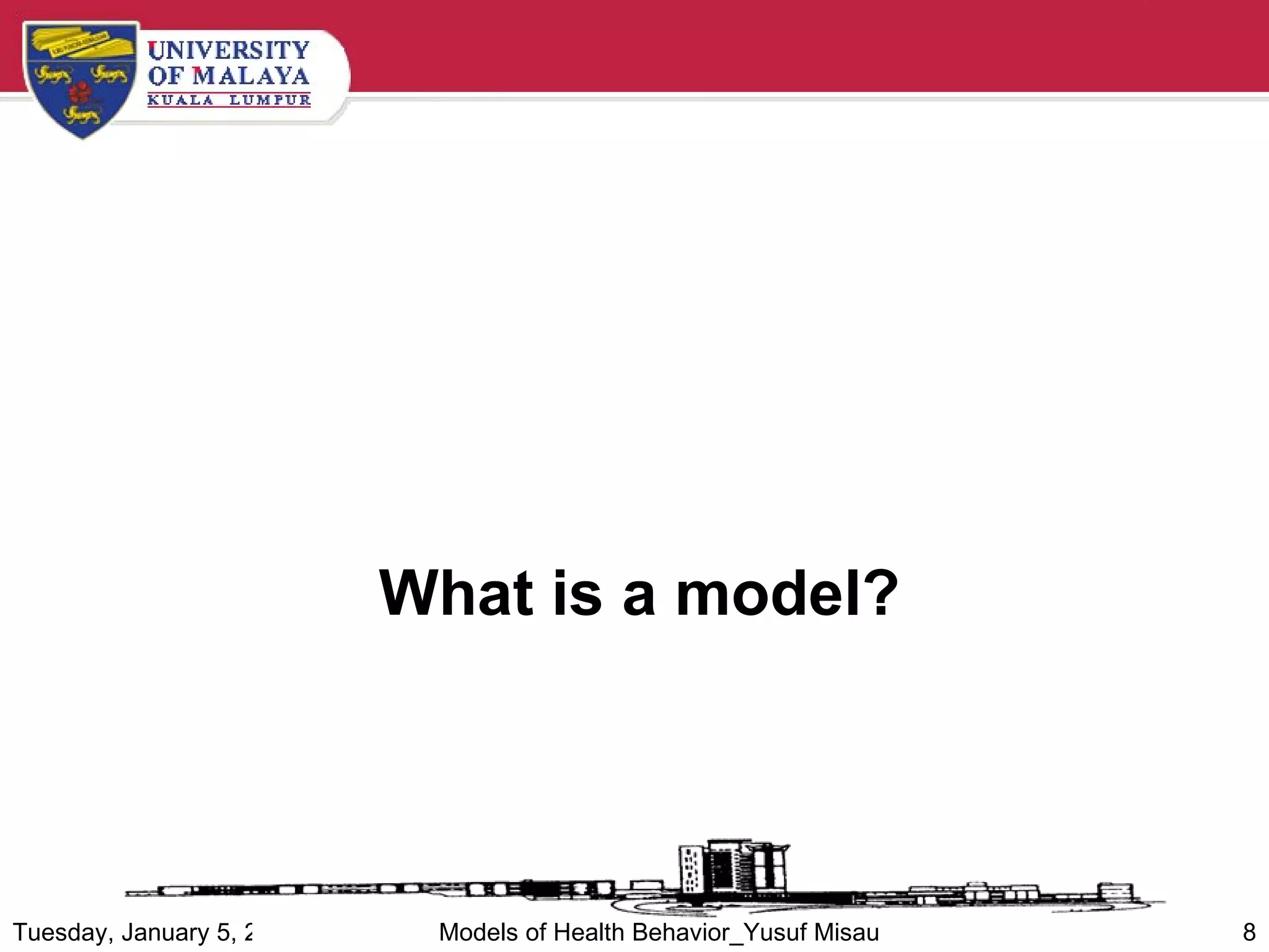Models Of Health Behaviors By Yusuf Abdu Misau | PPT