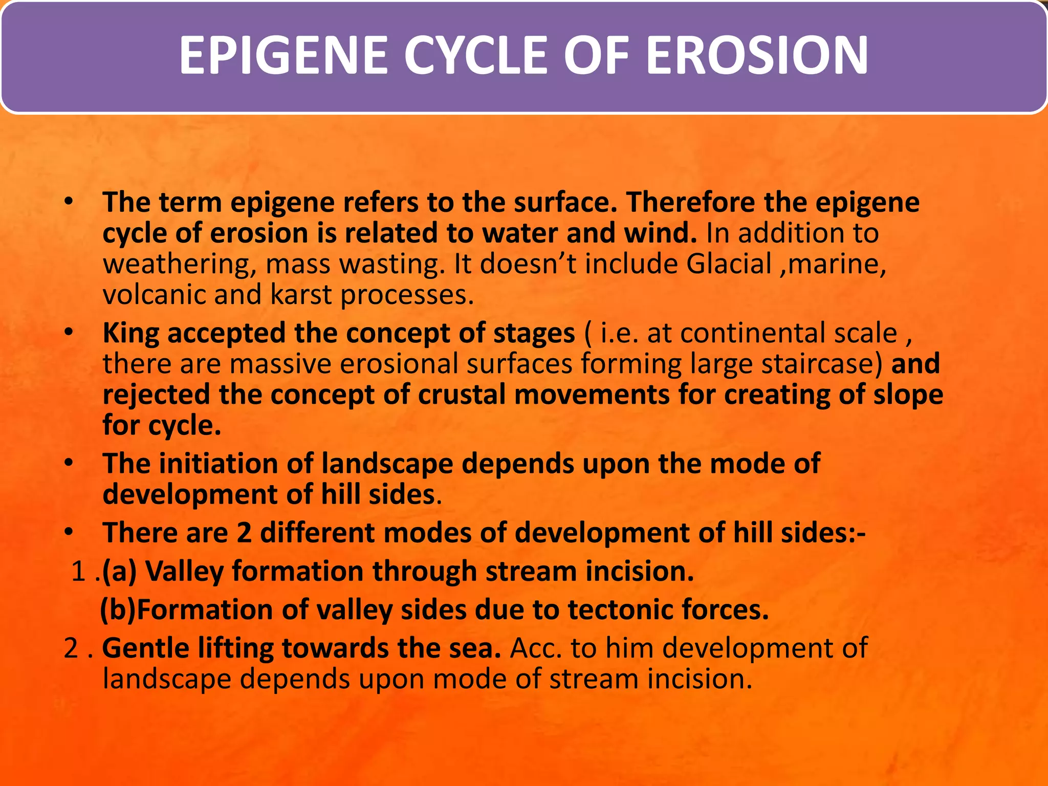 Models of landscape evolution and slope development by king | PPTX