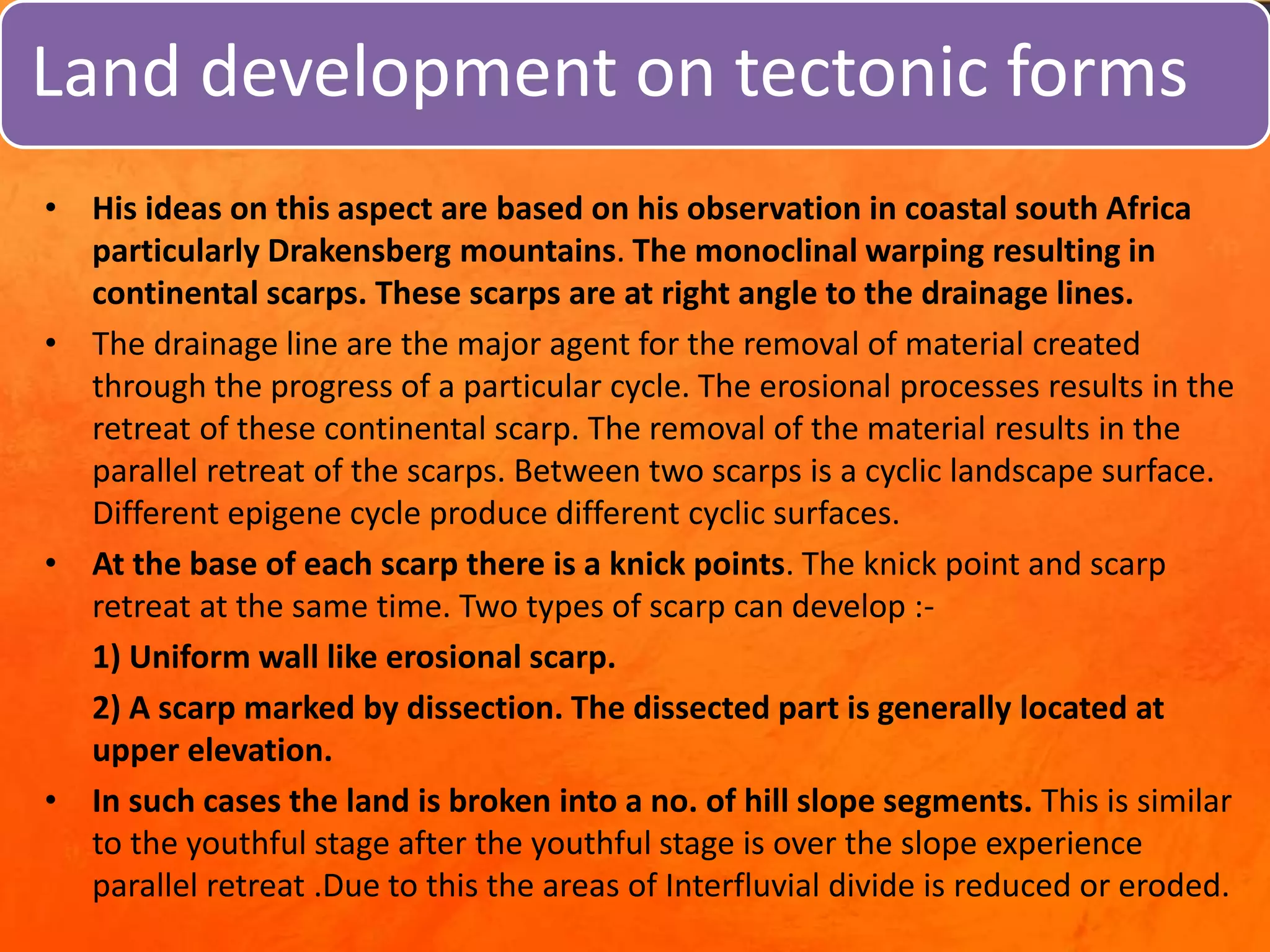 Models of landscape evolution and slope development by king | PPTX