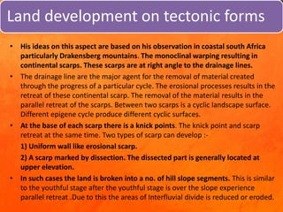 Models of landscape evolution and slope development by king | PPTX