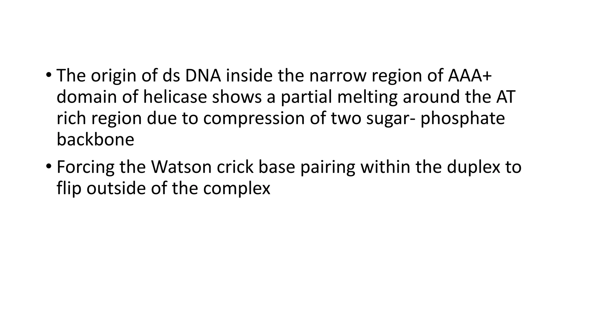 Models of mechanism of dna helicase action | PPTX