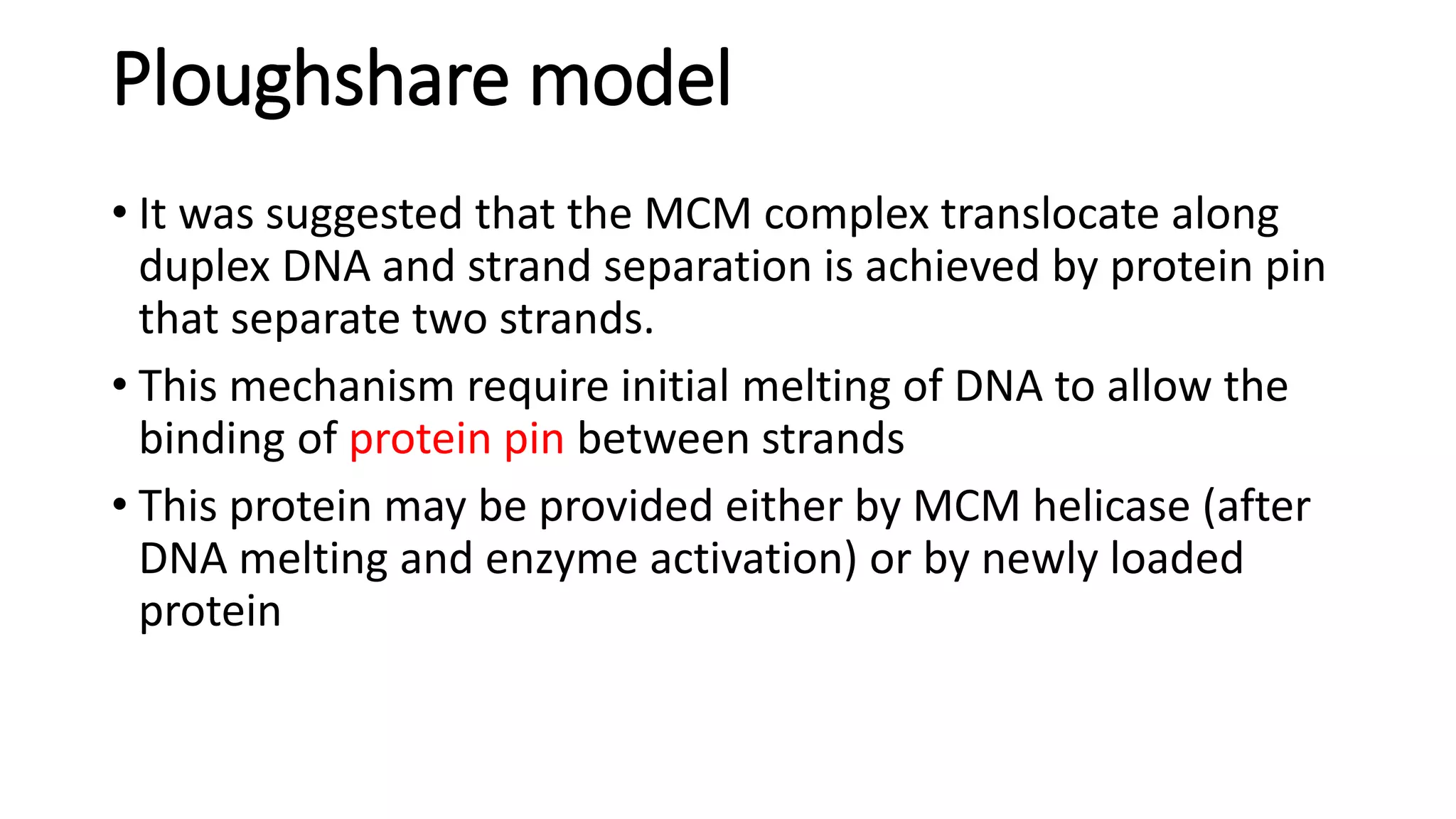 Models of mechanism of dna helicase action | PPTX