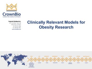 Clinically Relevant In Vivo Models for Obesity Research | PPTX