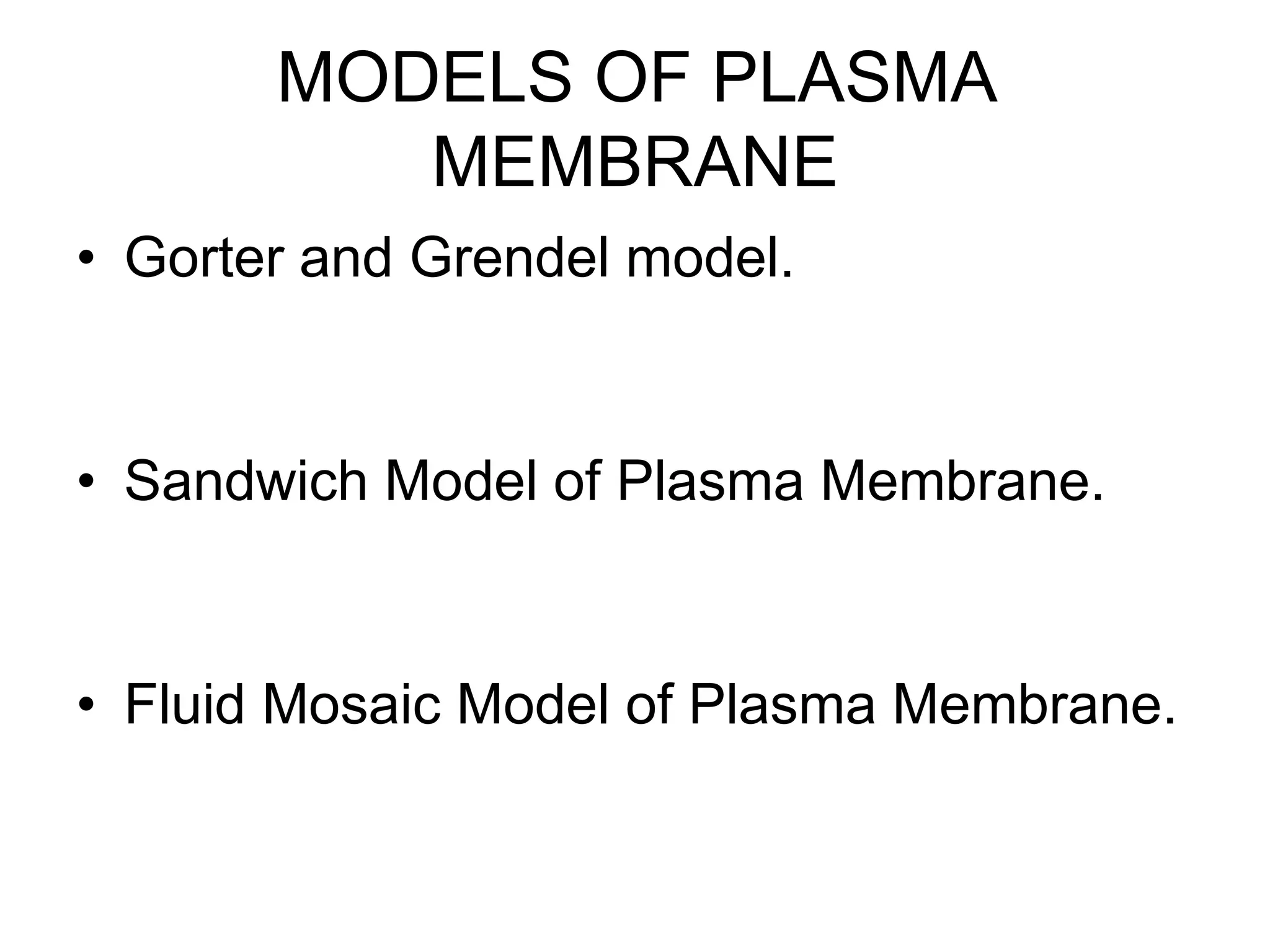 Models of plasma membrane | PPT