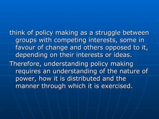 Models of policy making and the concept of power in policy | PPT