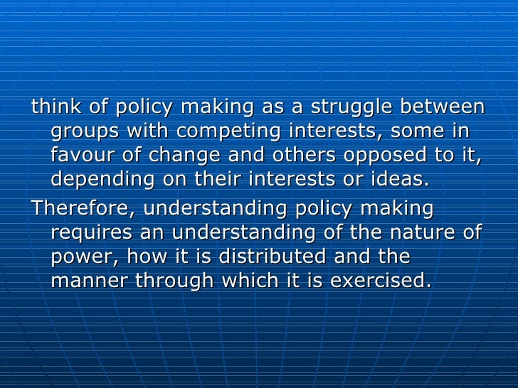 Models of policy making and the concept of power in policy