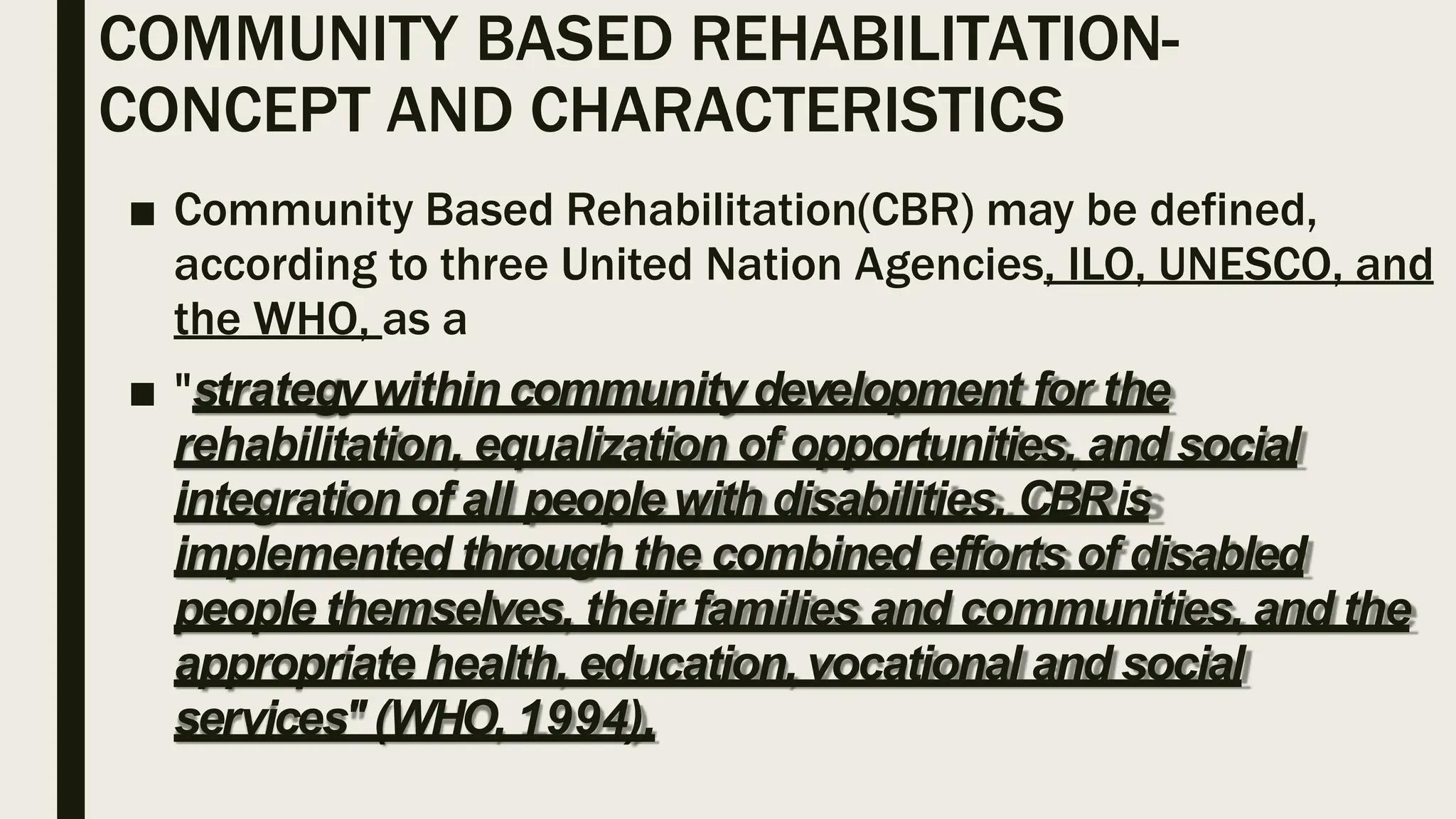 models of rehabilitation - community based rehabilitation | PPTX
