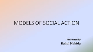 Models of social action | PPTX