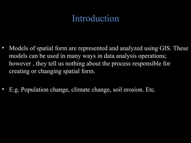 Models of spatial process by sushant | PPT