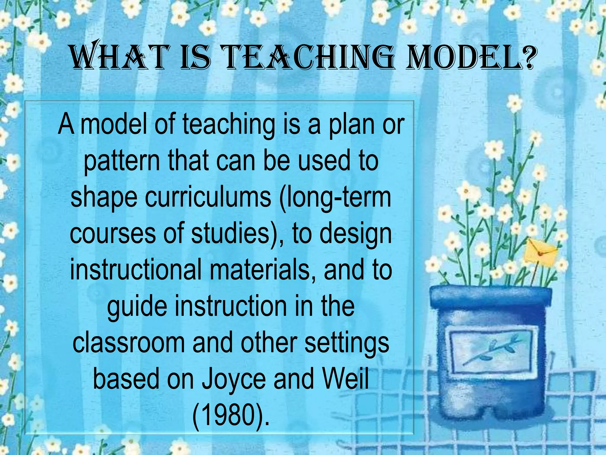 Models of teaching | PPTX