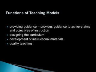 Models of teaching | PPTX | Educational Assessment | Education