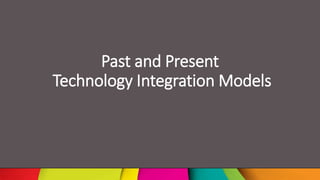Models of technology integration | PPTX