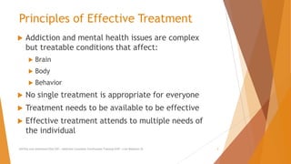 Models of Treatment | Addiction Counselor Training Series | PPTX