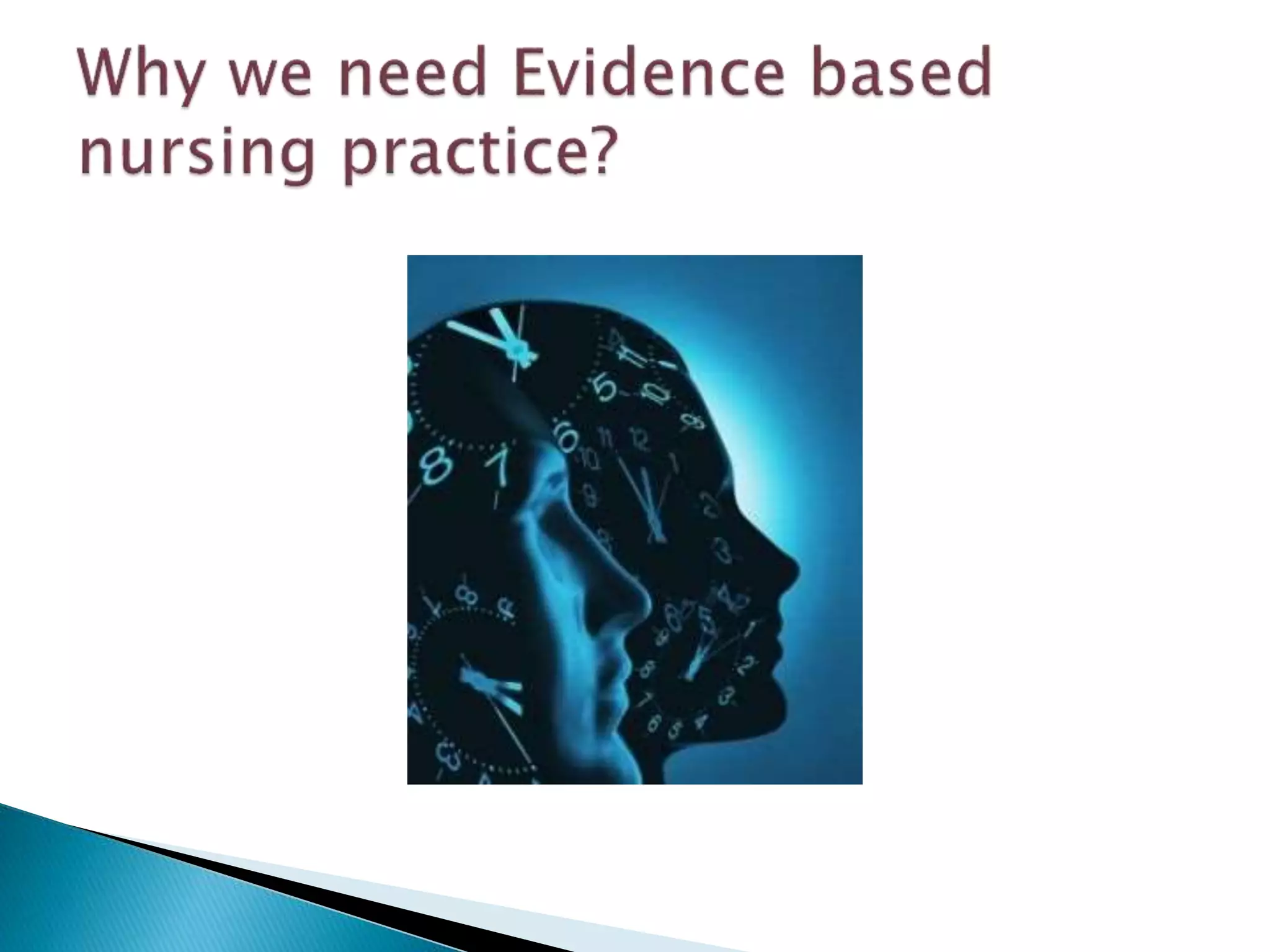 Evidence based nursing practice | PPTX