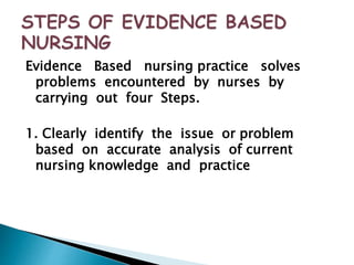 Evidence based nursing practice | PPTX