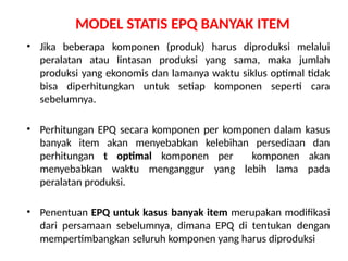 Model Persediaan Statis EPQ (Economic Production Quantity).pptx