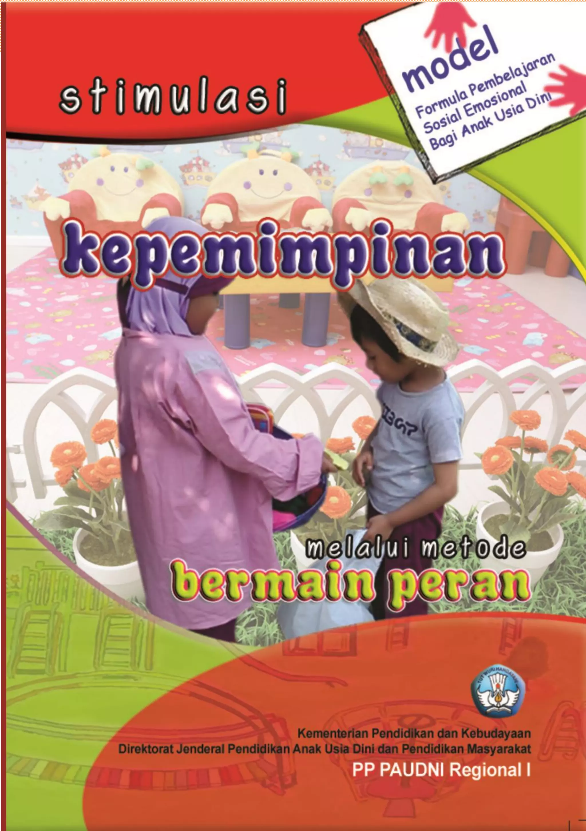 Model stimulasi kepemimpinan melalui bermain peran | PDF