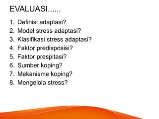 Model Stres dan Adaptasi keperawatan Jiwa | PPTX