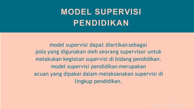 powerpoin Model supervisi pendidikan | PPTX