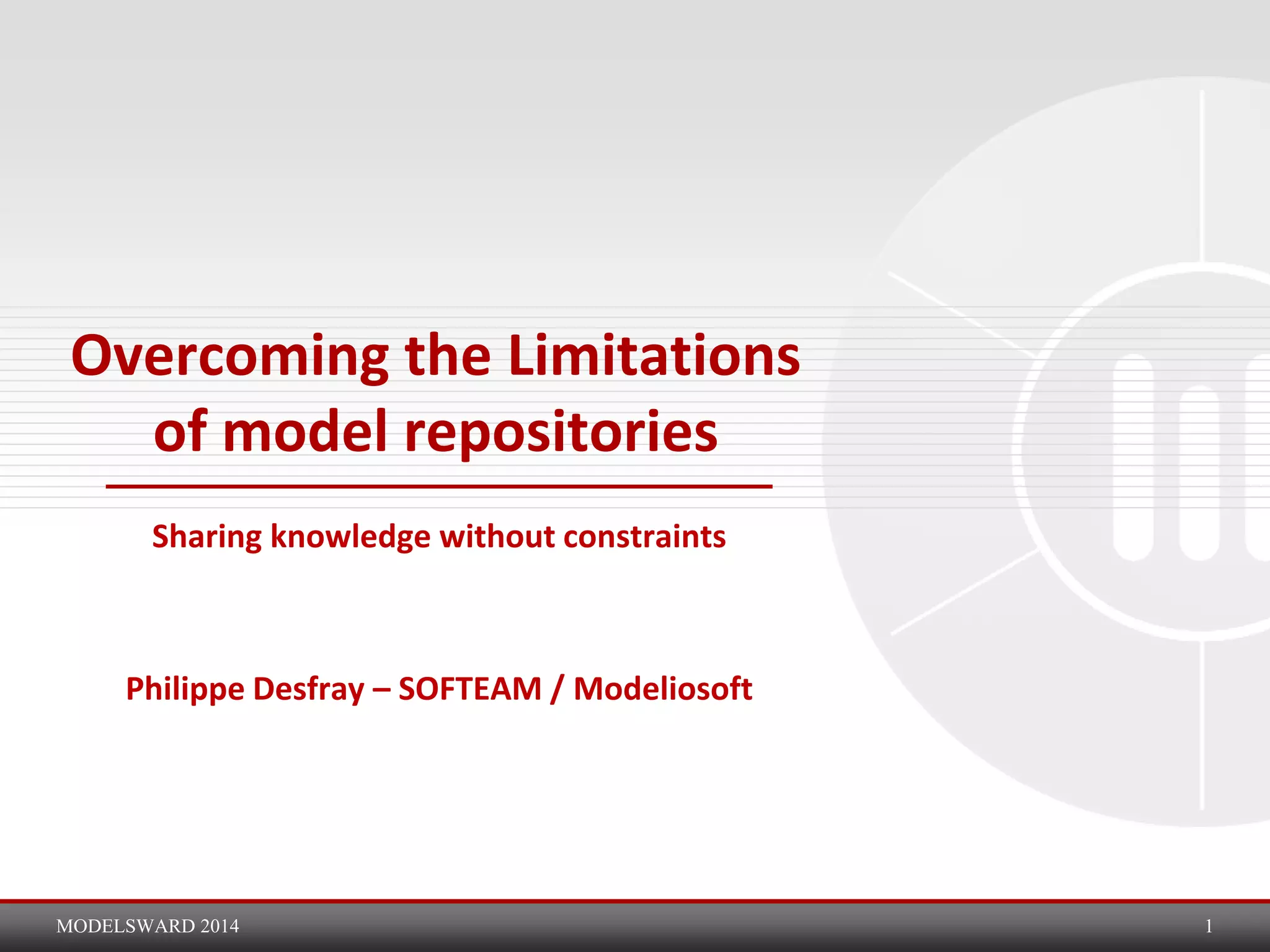 Modelio - Overcoming the Limitations of model repositories. by Philippe Desfray | PDF