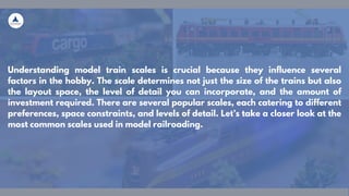 Model Train Scales Explained Finding the Right Size for Your Layout.pdf
