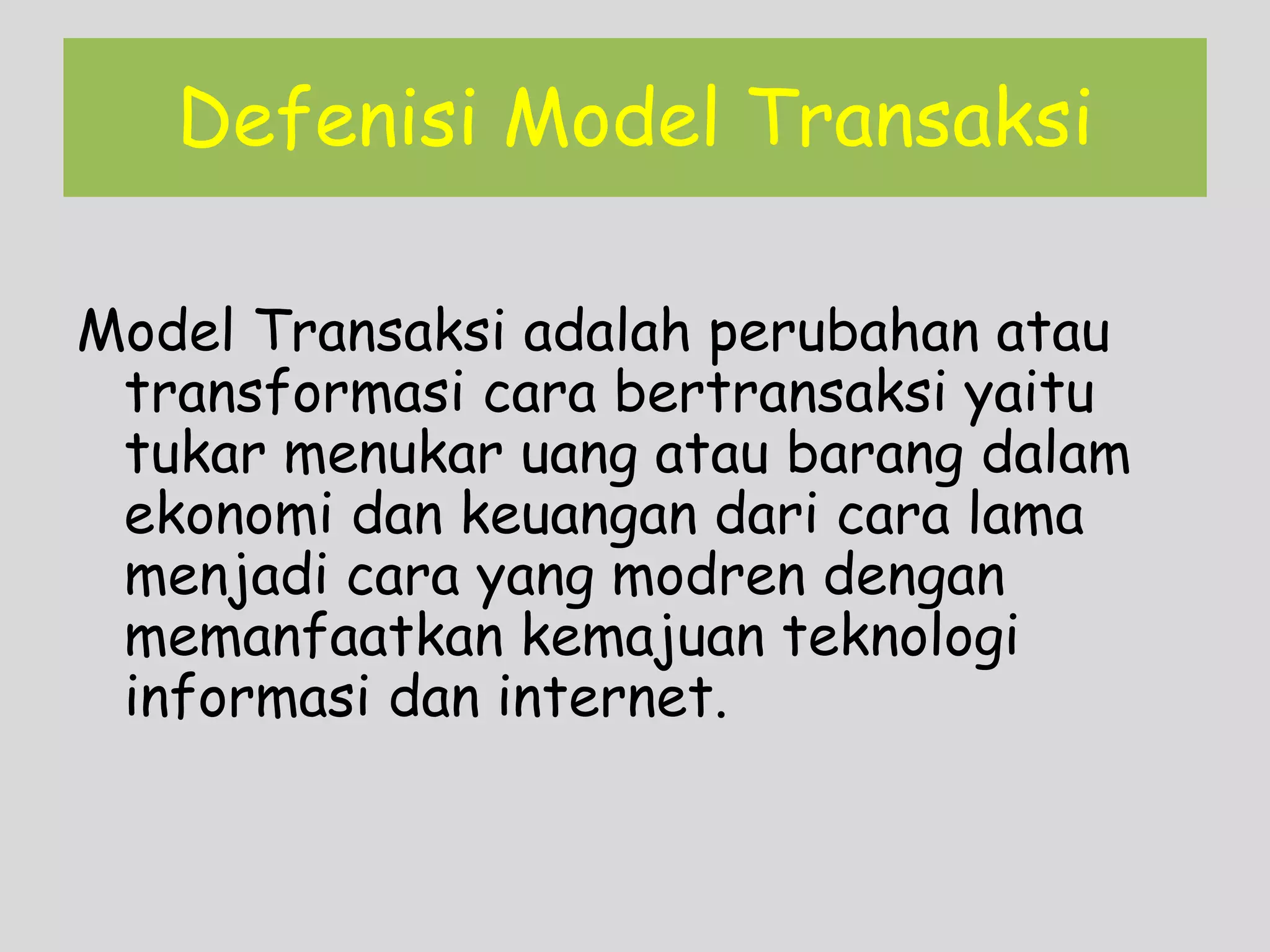 Model transaksi | PPTX