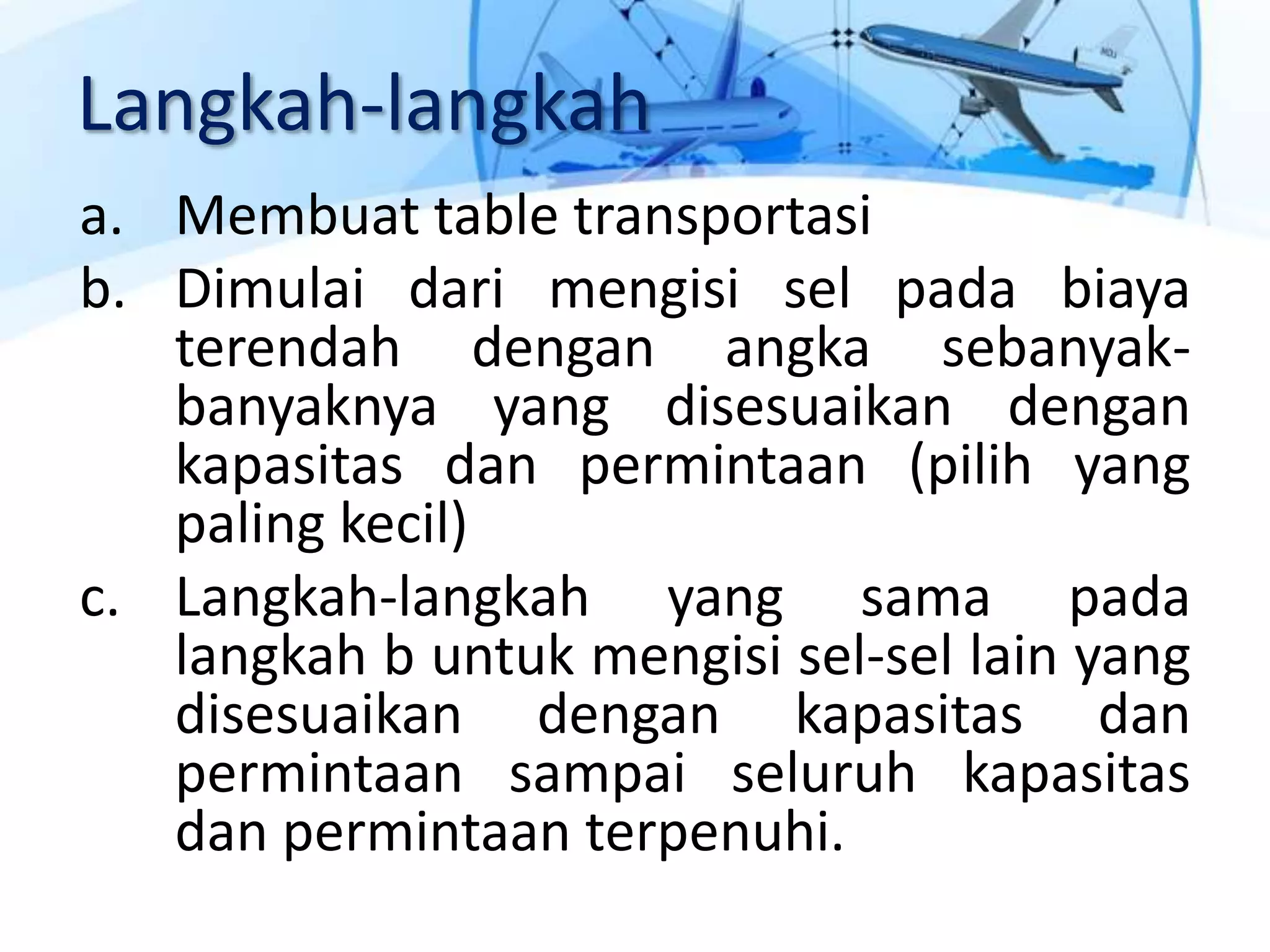 Model transportasi metode least cost | PPTX